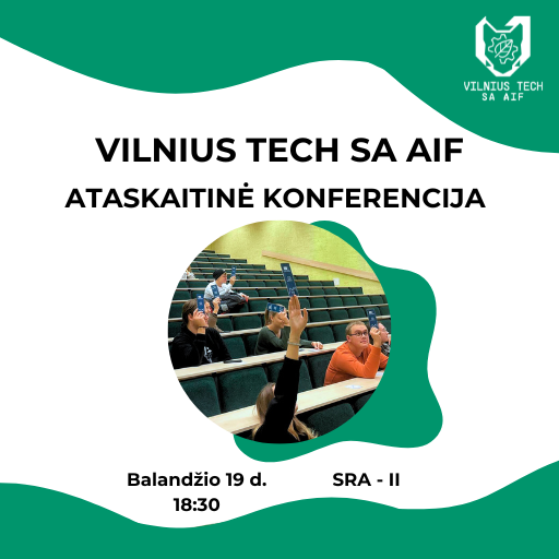 VILNIUS TECH SA AIF eilinė ataskaitinė seniūnų konferencija - VILNIUS TECH SA