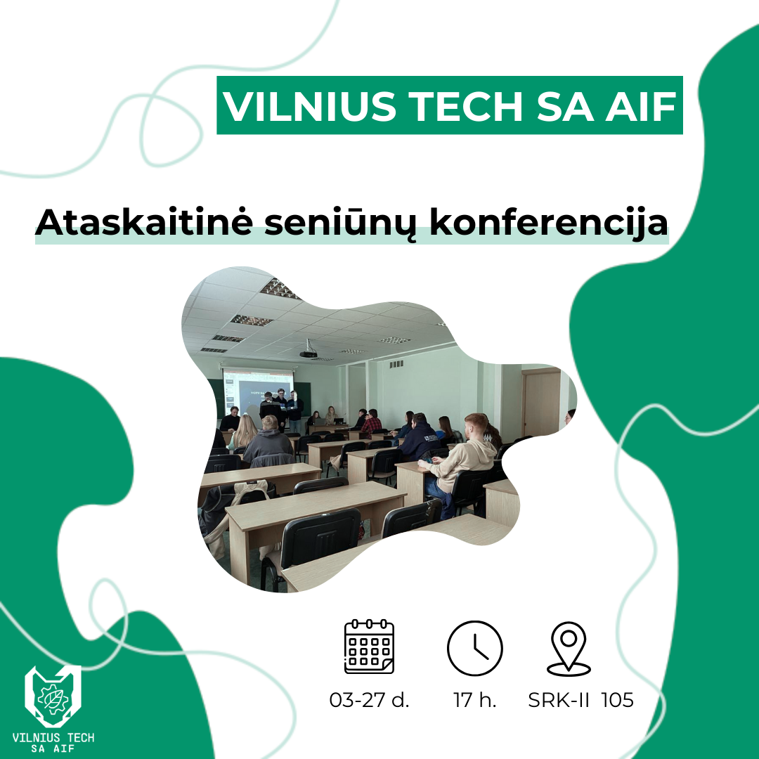 VILNIUS TECH SA AIF ataskaitinė seniūnų konferencija - VILNIUS TECH SA