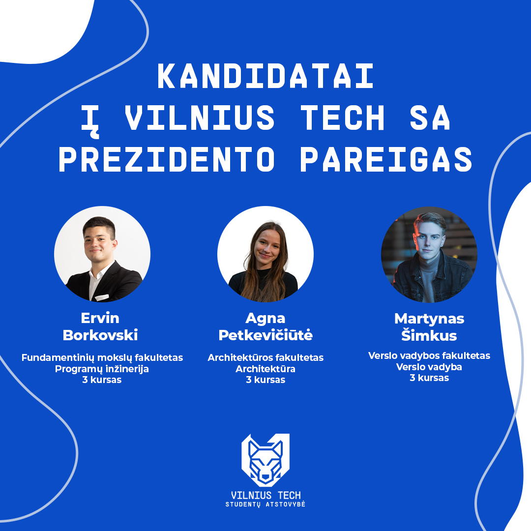 SUSIPAŽINK SU KANDIDATAIS Į VILNIUS TECH SA PREZIDENTO PAREIGAS - VILNIUS TECH SA