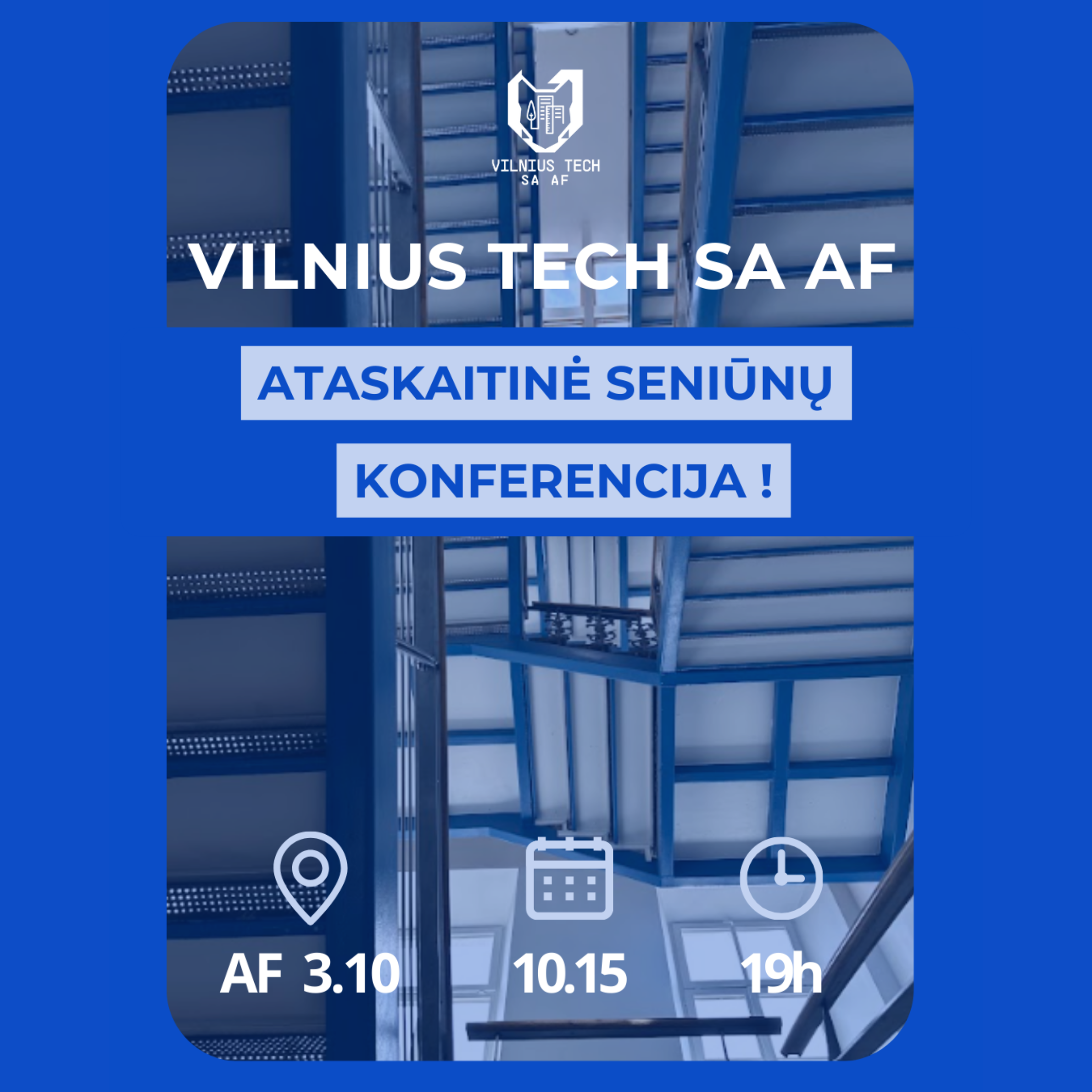 VILNIUS TECH SA AF ATASKAITINĖ SENIŪNŲ KONFERENCIJA/CHAIRPERSON'S ...